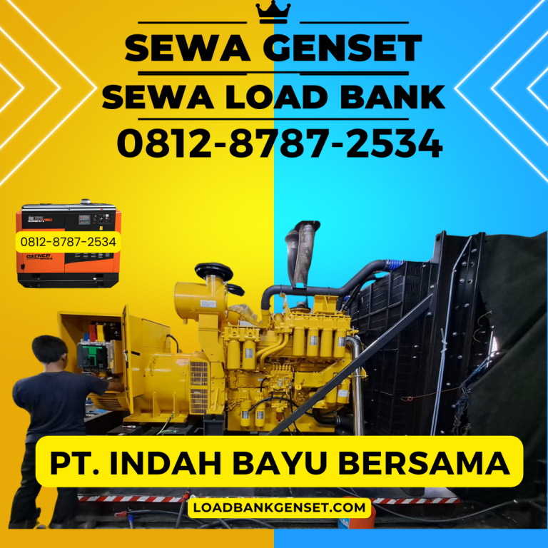 0812-8787-2534 Vendor Rental Sewa Load Bank Genset Murah